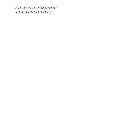 Glass-Ceramic Technology, Second Edition ( PDFDrive ).pdf