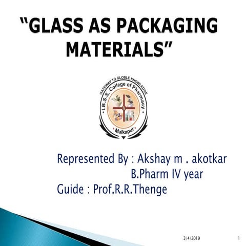Glass as packaging materials | PPTX