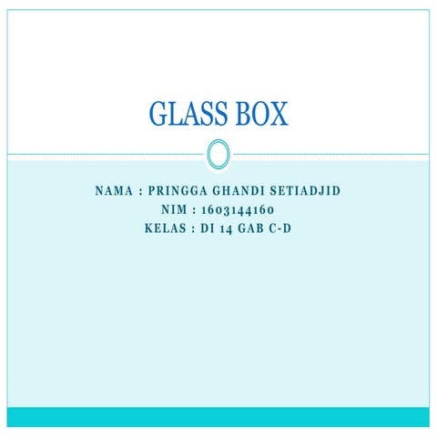 Glass box | PPTX