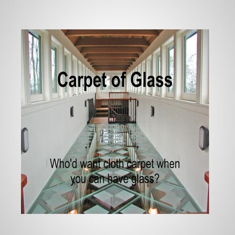 Glass carpet | PPT