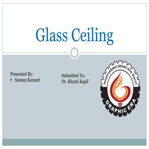 Presentation on Glass Ceiling (Human Resource Topic) | PPTX