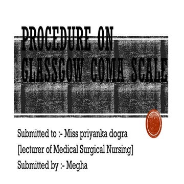 Presentation on glasscoma scale in nursing | PPTX