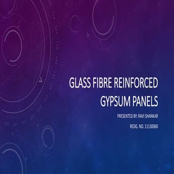 Glass Fiber Reinforced Gypsum (GFRG) | PPT