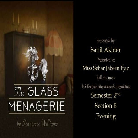 Glass nenagerie compelete play by Tennessee Williams | PPT