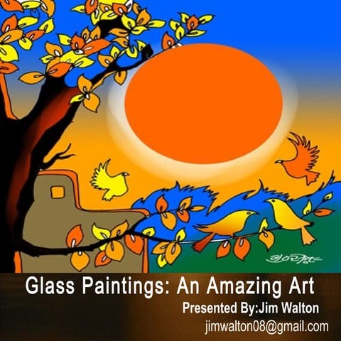 Glass Paintings: An Amazing Art | PPT