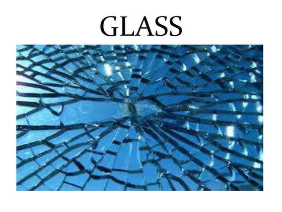 Types of glass | PPT