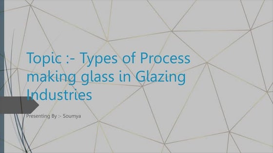 7. glass making | PPT