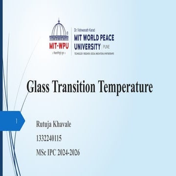 Glass transition temperature (tg) | PPTX
