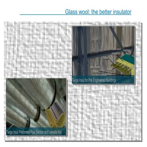 Glass Wool: The Better Insulator | ODP