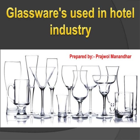 Glasware used in bar | PPTX