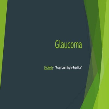 GLAUCOMA SYMPTOMS, RISK FACTORS, TREATMENT | PPT