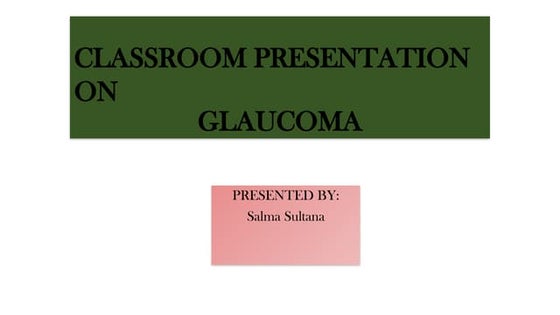 Glaucoma | PPTX