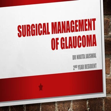 surgical management of glaucoma | PPTX