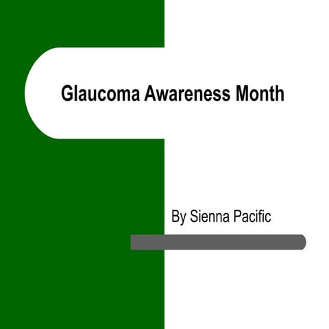 Glaucoma Awareness Month | PPT