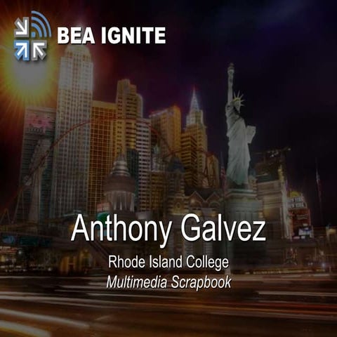 BEA Ignite: Anthony Glavez | PPTX