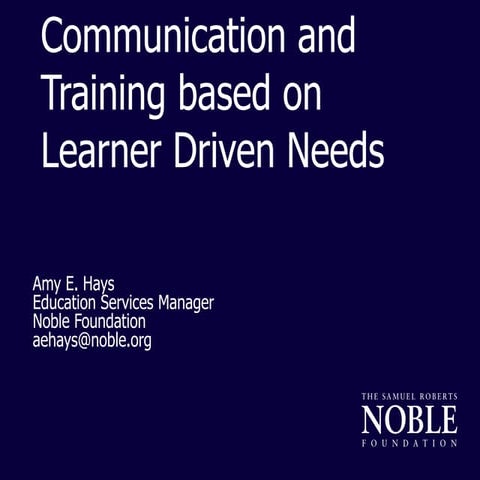 Communication and Training based on Learner Driven Needs | PPT