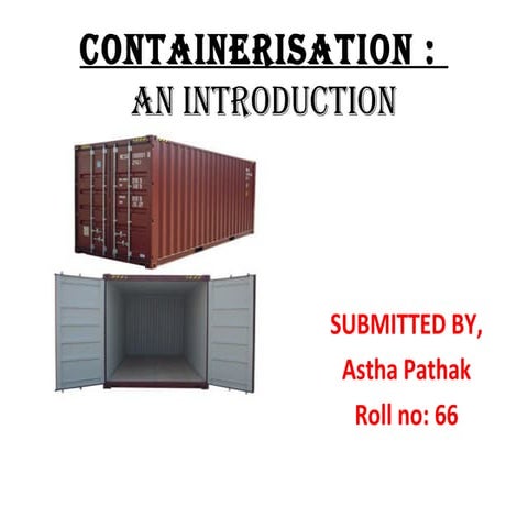 Gl containerisation | PPT