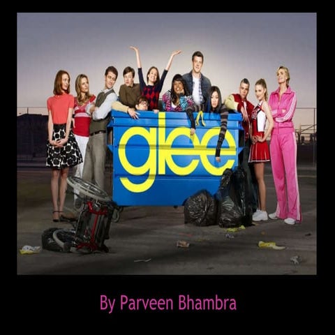 Glee pm case study | PPT