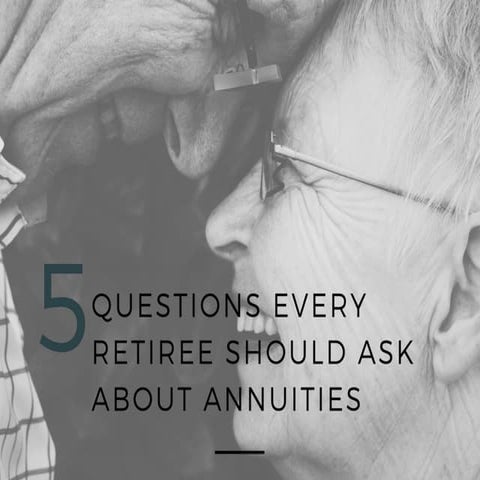 5 Questions Every Retiree Should Ask About Annuities | PDF | Retirement ...