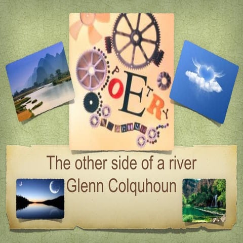 Glenn Colquhoun: The Other Side of a River | PPT