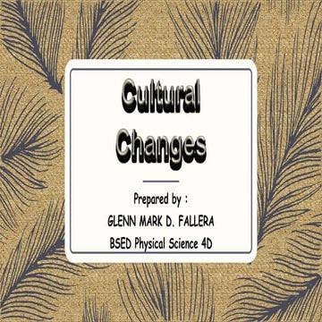 Cultural Changes | PPTX | Photo Editing Software | Computer Software ...