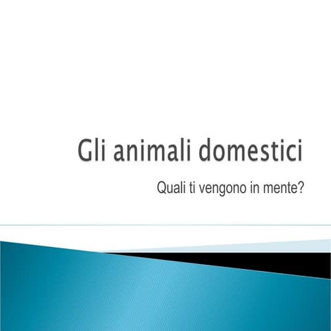 Gli animali domestici | PPT