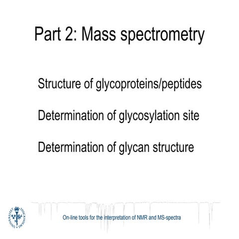 Mass spectrometry | PPT | Chemistry | Science