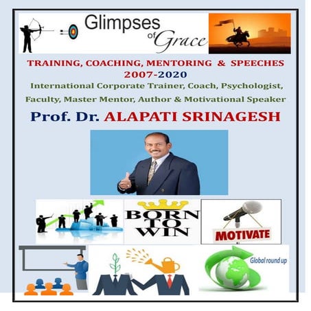 Glimpses of Training by Prof. Dr.Alapati Srinagesh MAY 2020 | PDF