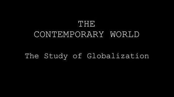 Chapter 1 - DEFINING GLOBALIZATION CONTEMPORARY WORLD.pptx | Geography | Science