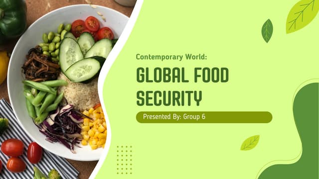 Global Food Security: Challenges and Response | PPT | Agriculture ...
