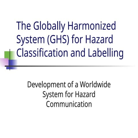 global-harmonization-system-for-identification-of-chemicals.ppt
