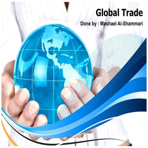 Global Trade | PPTX