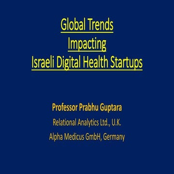 Global trends impacting Israeli digital health startups | PPT