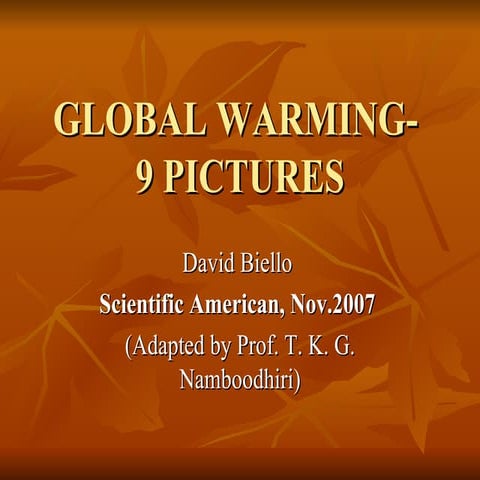 Global Warming 9 Pictures | PPT | Geography | Science