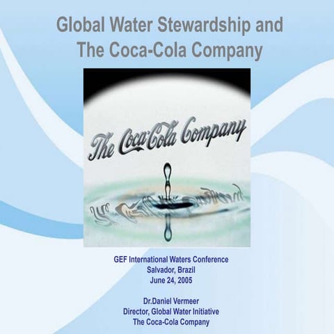 Global Water Stewardship and the Coca-cola Company | PPT