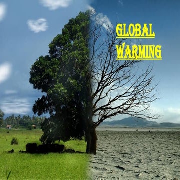Understanding Global Warming: Causes, Effects, and Solutions for a ...