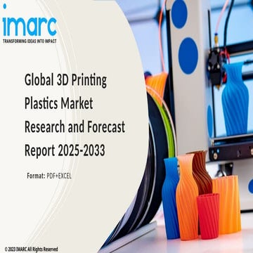 3D Printing Plastics Market by Product Type, Distribution Channel, End ...