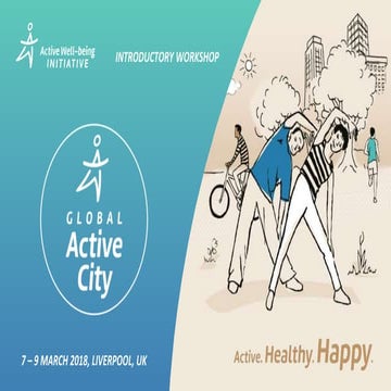 Global Active City programme Introductory Workshop | PPTX