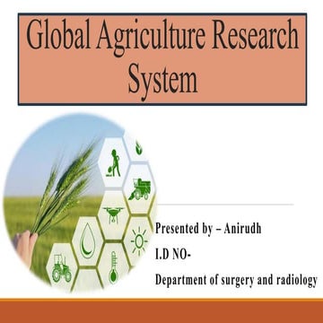 Global Agriculture Research System 1.pptx