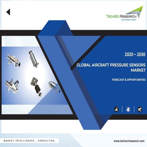 Aircraft Pressure Sensors Market Report 2030 - TechSci Research | PDF