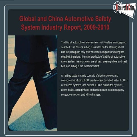 Global and china automotive safety system industry report, 2009 2010 | PPT