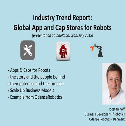 Global App and Cap stores for Robots | PPTX