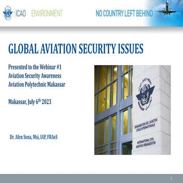 GLOBAL AVIATION SECURITY ISSUES _Dr. Afen Sena_2023.pptx