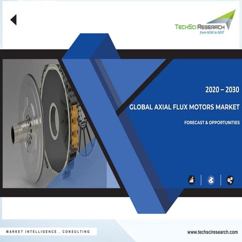 Axial Flux Motors Market Set for Robust Growth by 2030 | PDF