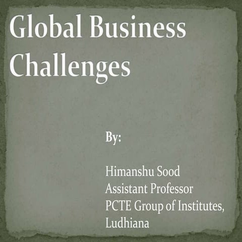 Global Business Challenges | PPTX