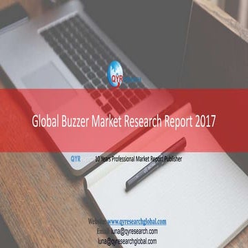 Global buzzer market research report 2017 | PPTX
