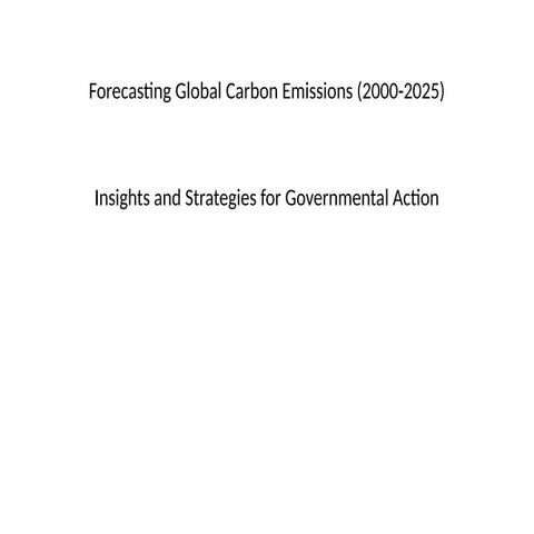 Global_Carbon_Emissions_Forecast_Presentation (2).pptx
