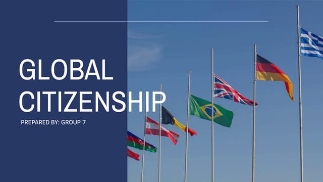 Chapter 7- GLOBAL CITIZENSHIP.pptx