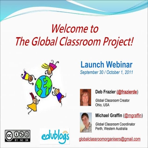 Launching Global Classroom: 2011-12 | PPT