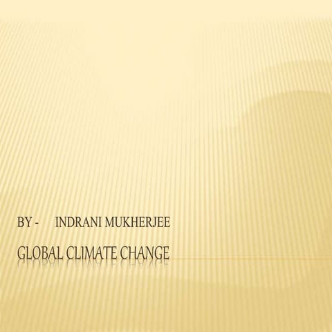 Global climatic change | PPT